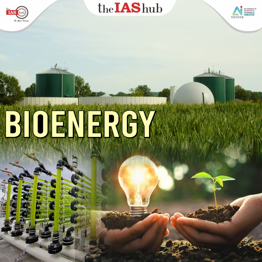 Bioenergy Notes for UPSC Exam