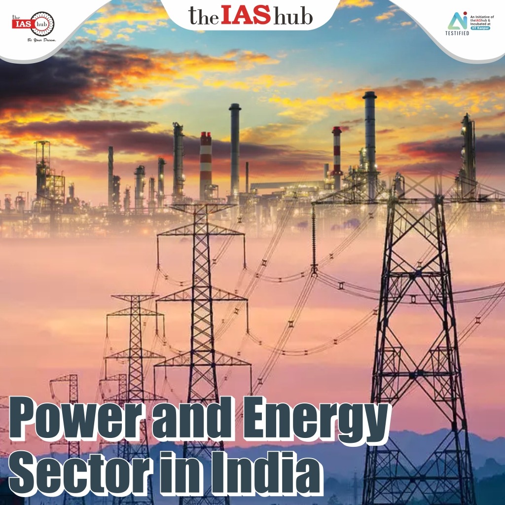 Power and Energy Sector in India: Growth, Challenges & Opportunities