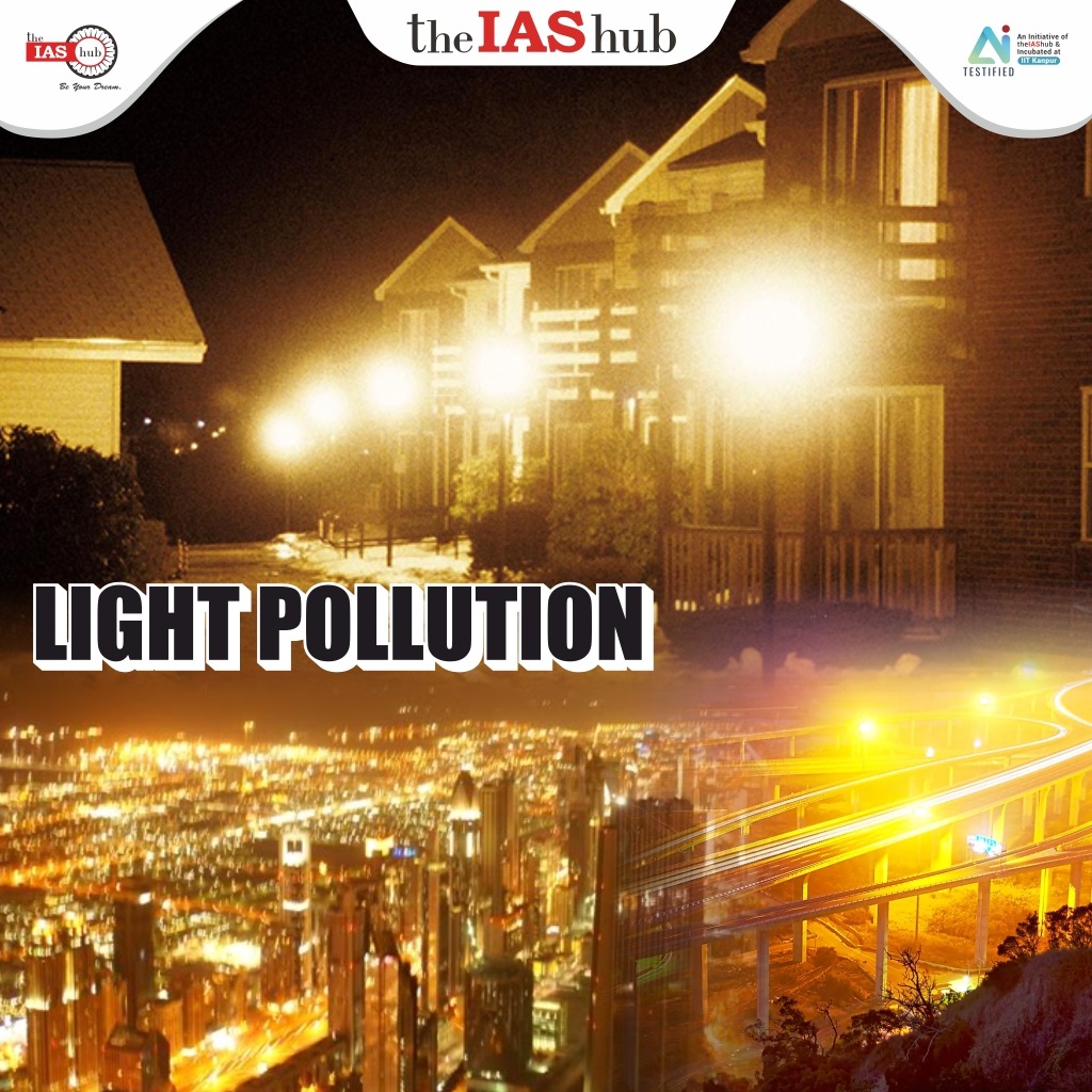 Light Pollution Notes for UPSC Exam