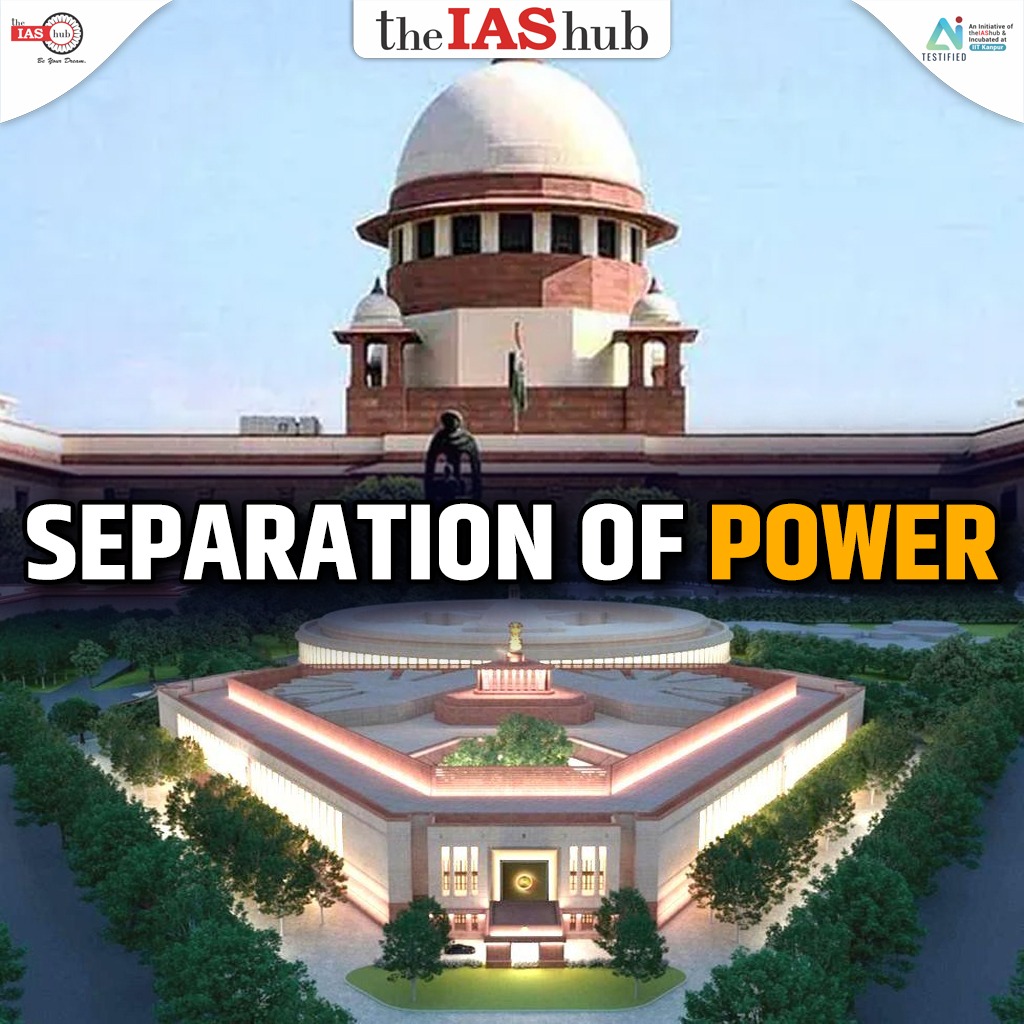 Separation of Powers in India & MPLADS Scheme: Principles, Overlaps ...